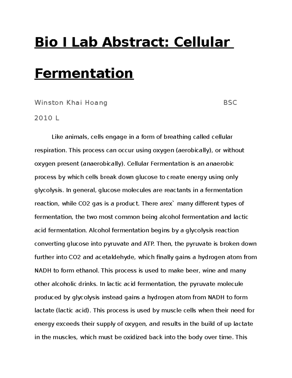 Bio I Lab Abstract - This process can occur using oxygen (aerobically ...