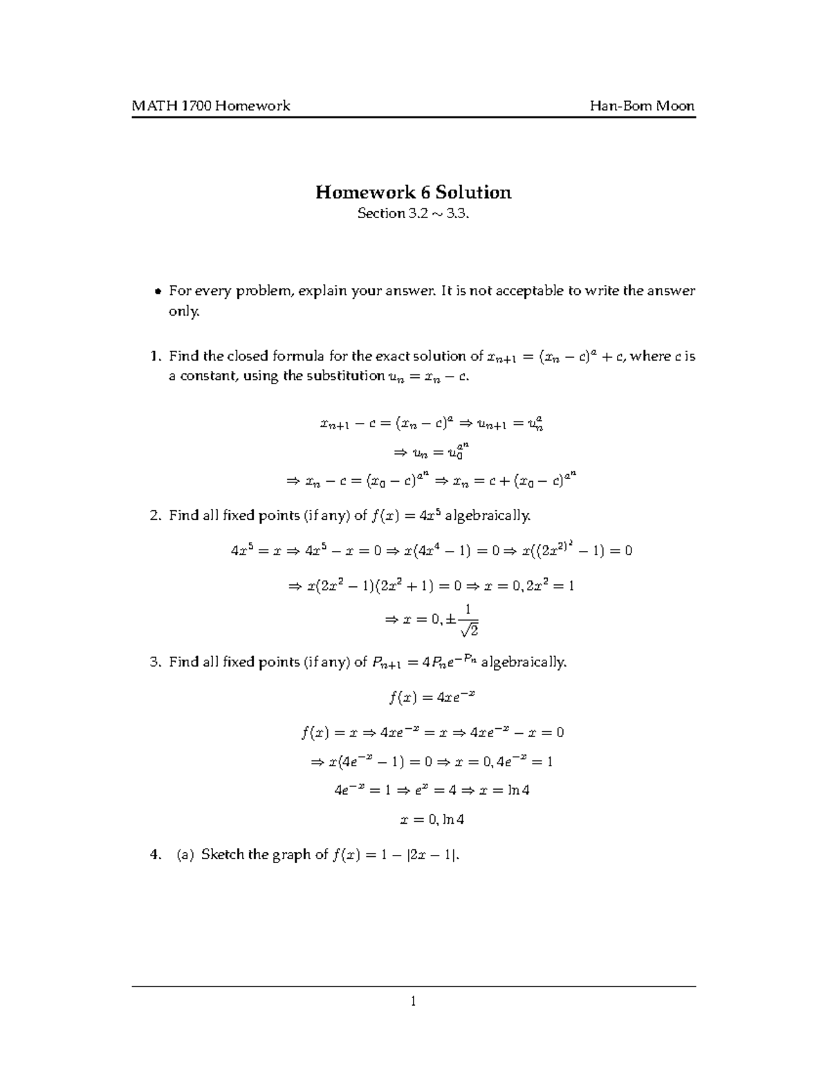 Homework 6 sol-1 - Homework 6 Solution Section 3∼3. For every problem ...