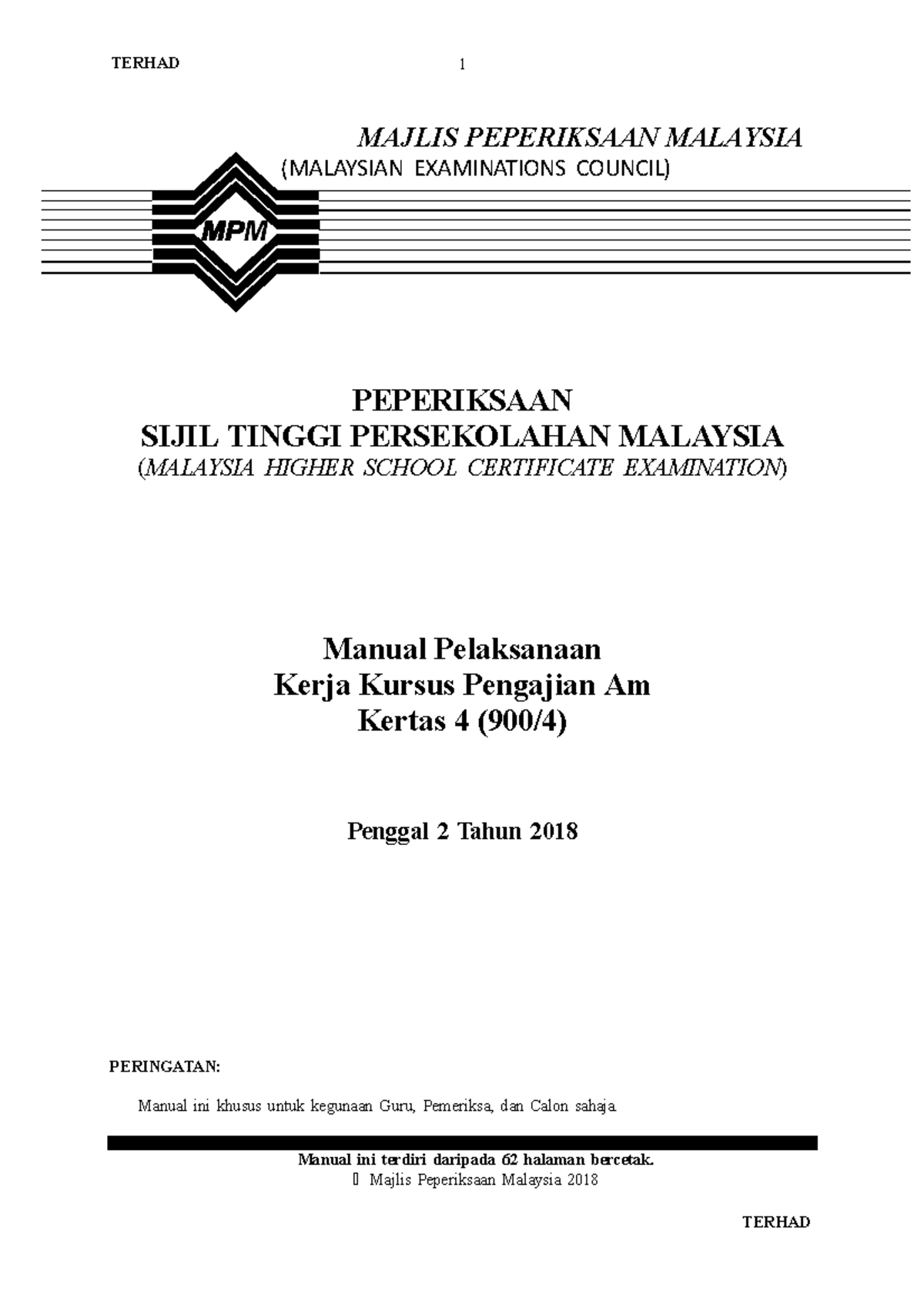Manual Pelaksanaan Kerja Kursus 900 4 2018 - TERHAD TERHAD (MALAYSIAN ...