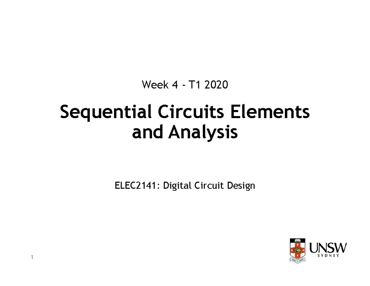 ELEC2141 Week 4 after lecture - ELEC2141: Digital Circuit Design ...