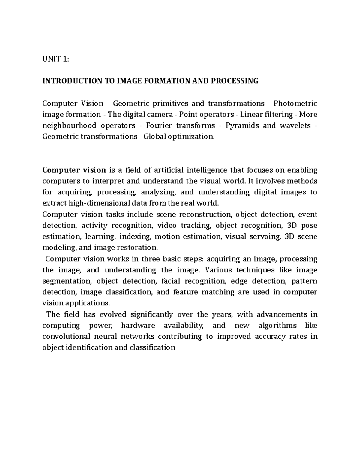 CV UNIT 1 - UNIT 1: INTRODUCTION TO IMAGE FORMATION AND PROCESSING ...