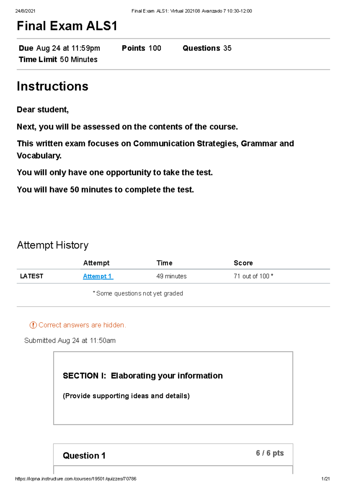 Final Exam ALS1 Virtual 202108 Avanzado 7 10 30 12 00 - * Some ...