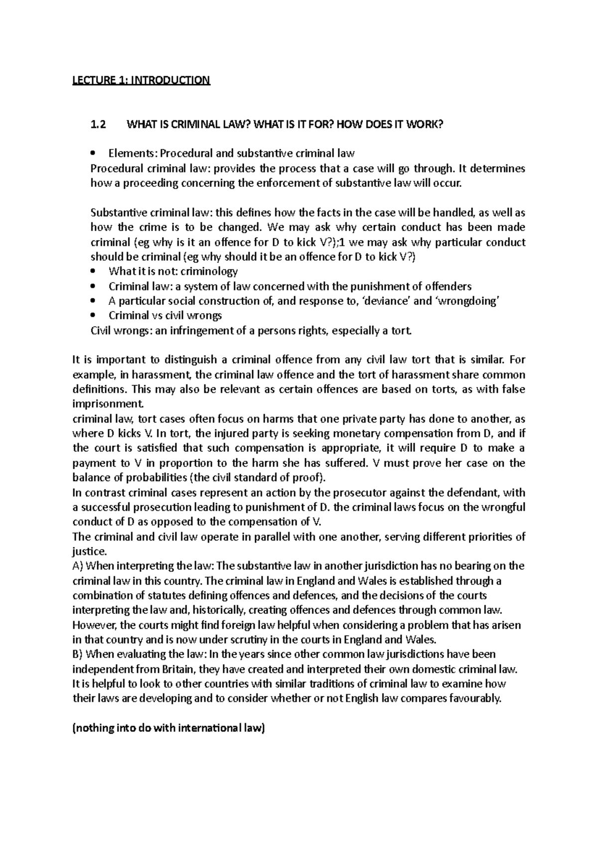 Lecture 1 - CRIMINAL LAW - LECTURE 1: INTRODUCTION 1 WHAT IS CRIMINAL ...