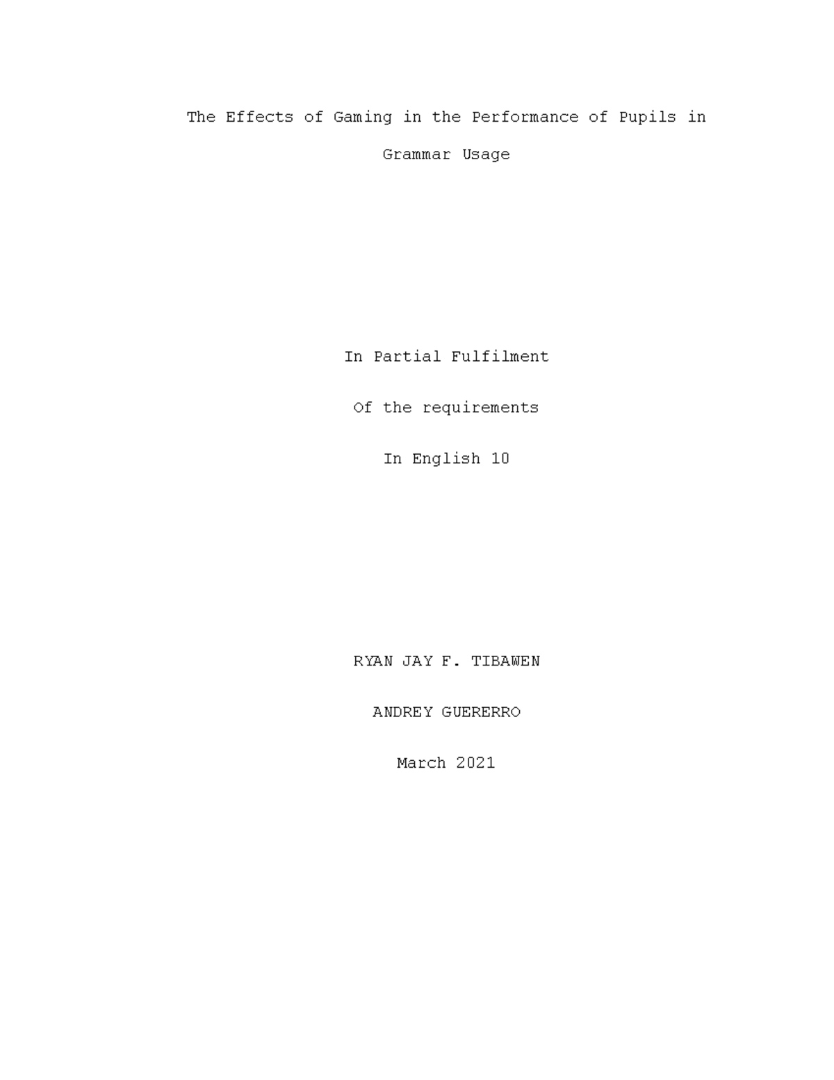 Sample-of-Research - Sample research - The Effects of Gaming in the ...