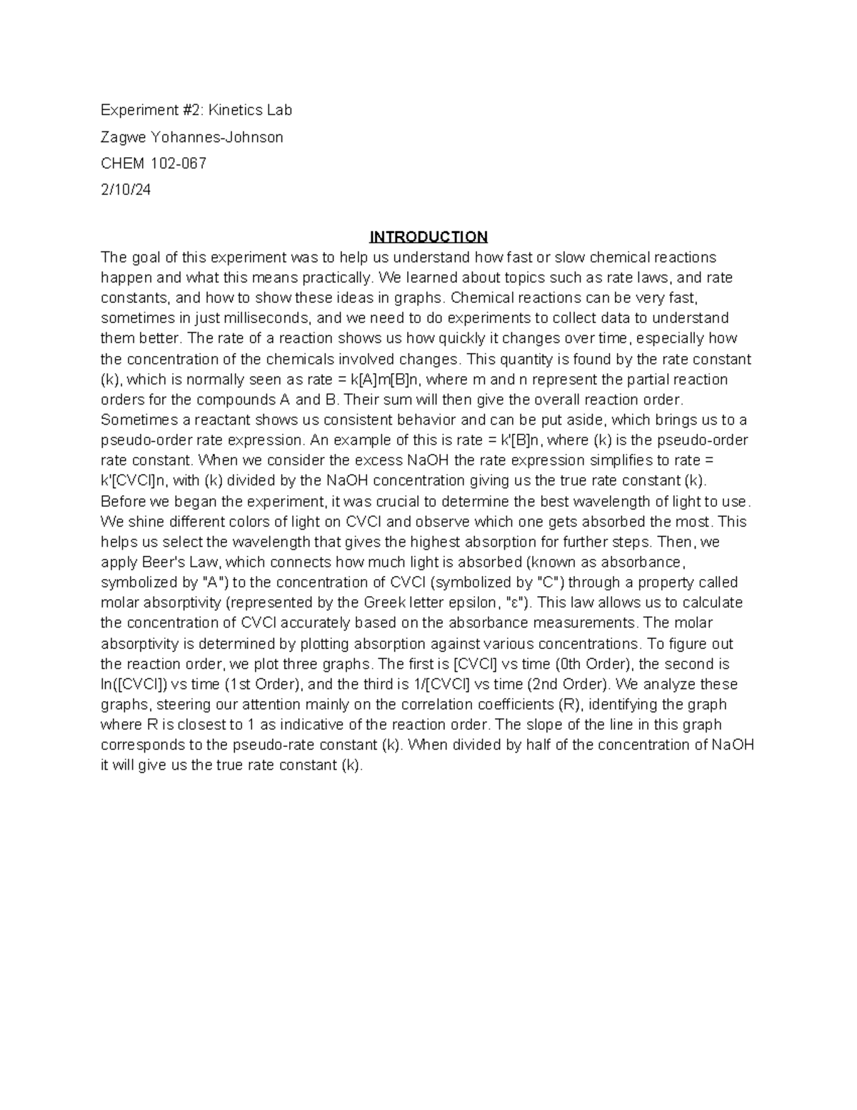 CHEM 067 LAB Report 2 - chem lab 2 kinetics - Experiment #2: Kinetics ...