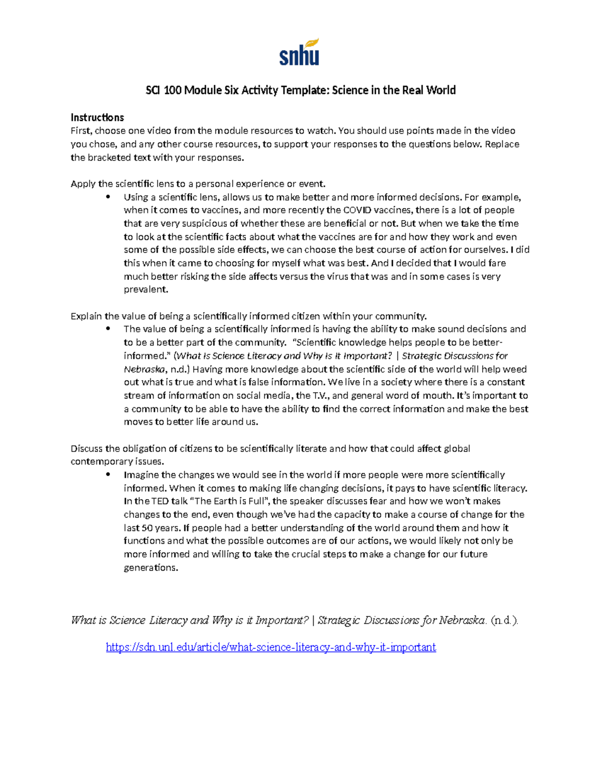 SCI 100 Module Six Activity - You should use points made in the video ...