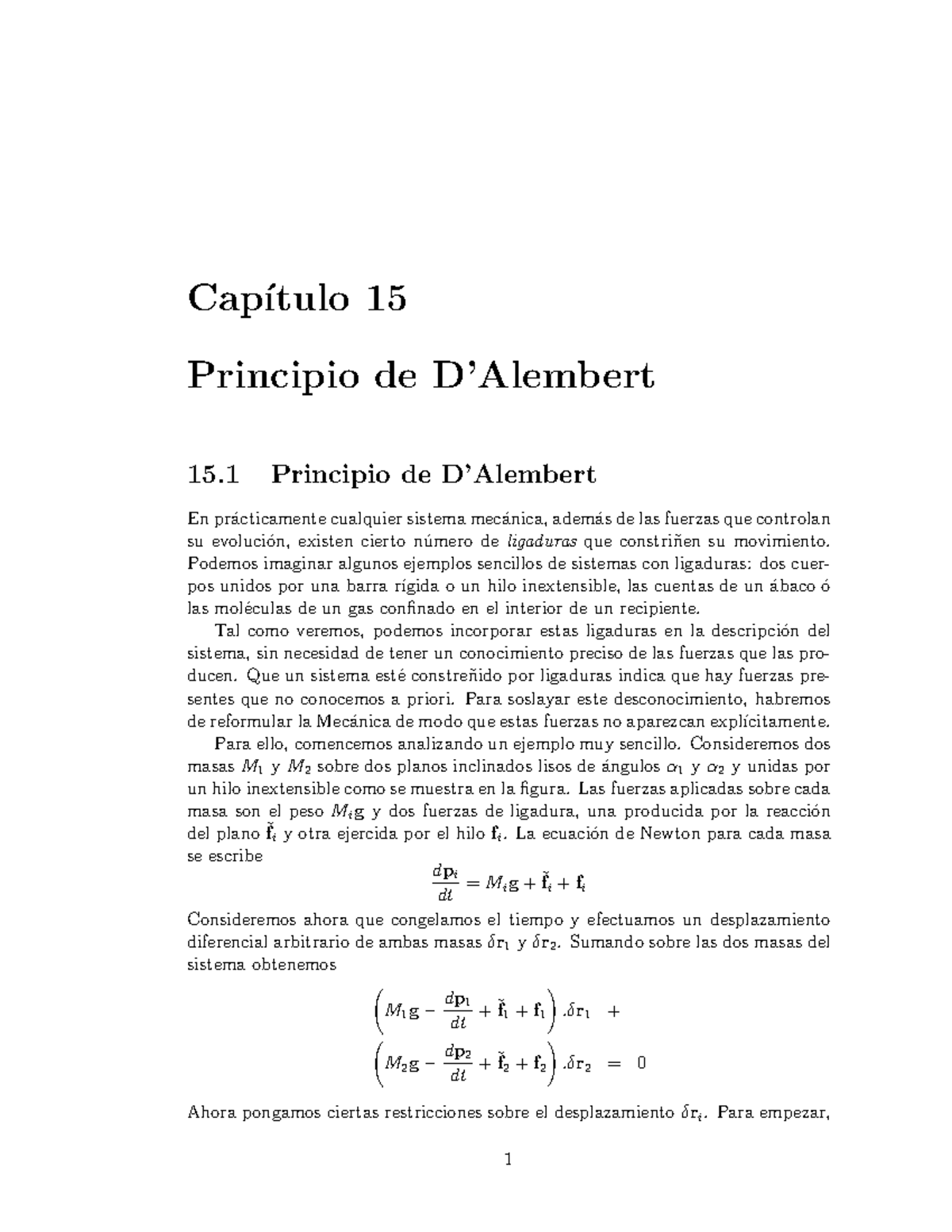 Apunte 015 - ojala les sirva - Cap ́ıtulo 15 Principio de D’Alembert 15 Principio de D’Alembert ...