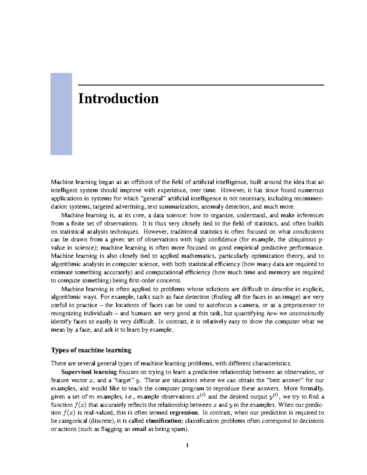01 introduction - Introduction Machine learning began as an offshoot of ...