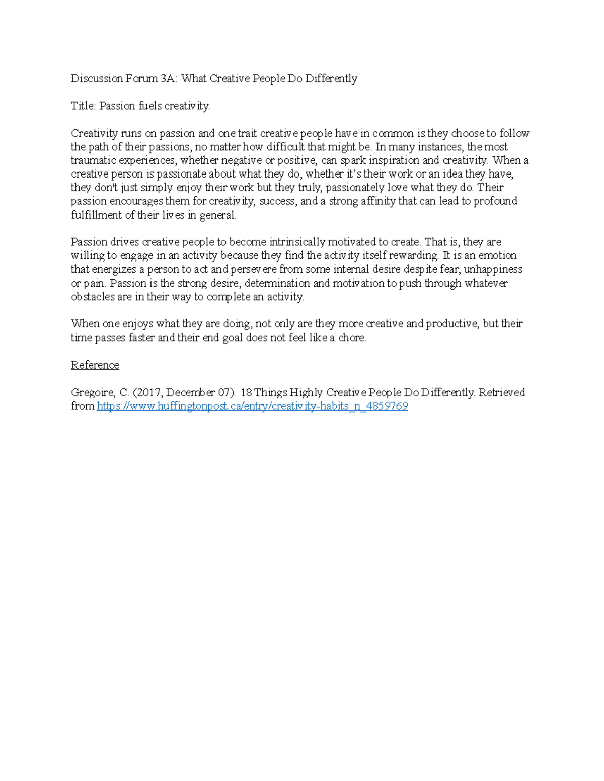 Draft 3A - notes - Discussion Forum 3A: What Creative People Do ...