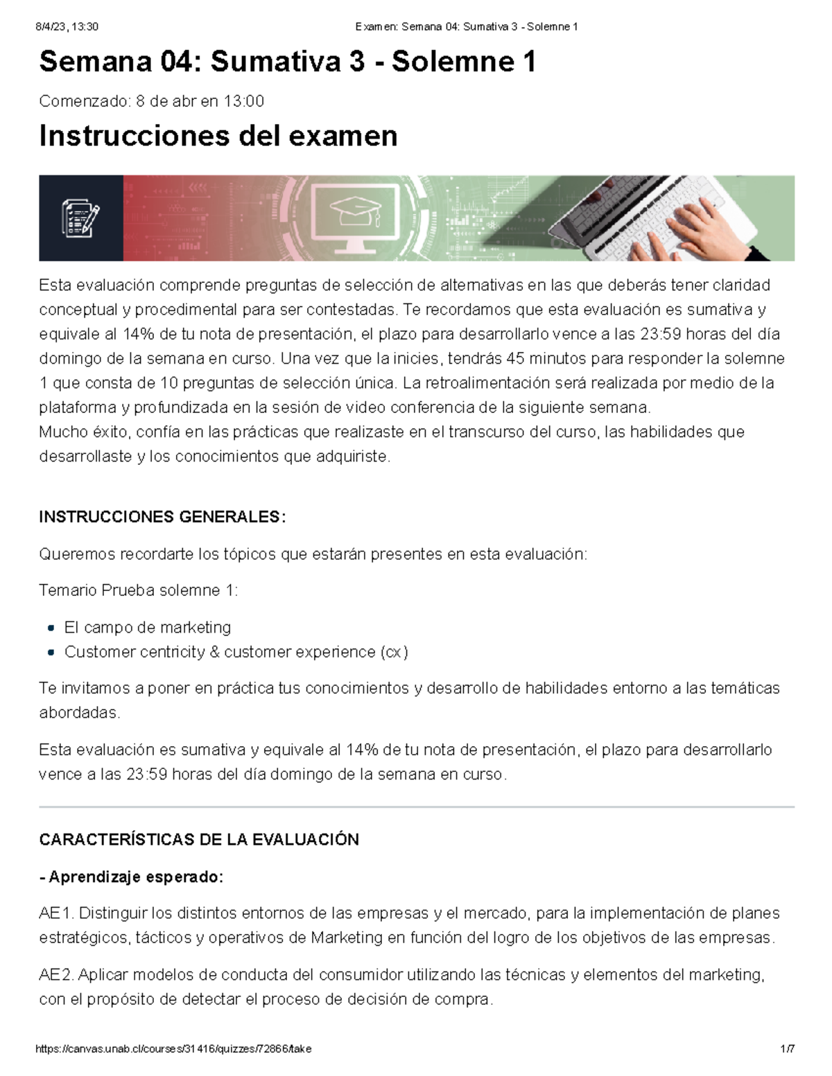 Examen- Semana 04- Sumativa 3 - Solemne 1 - Semana 04: Sumativa 3 - Solemne 1 Comenzado: 8 de ...