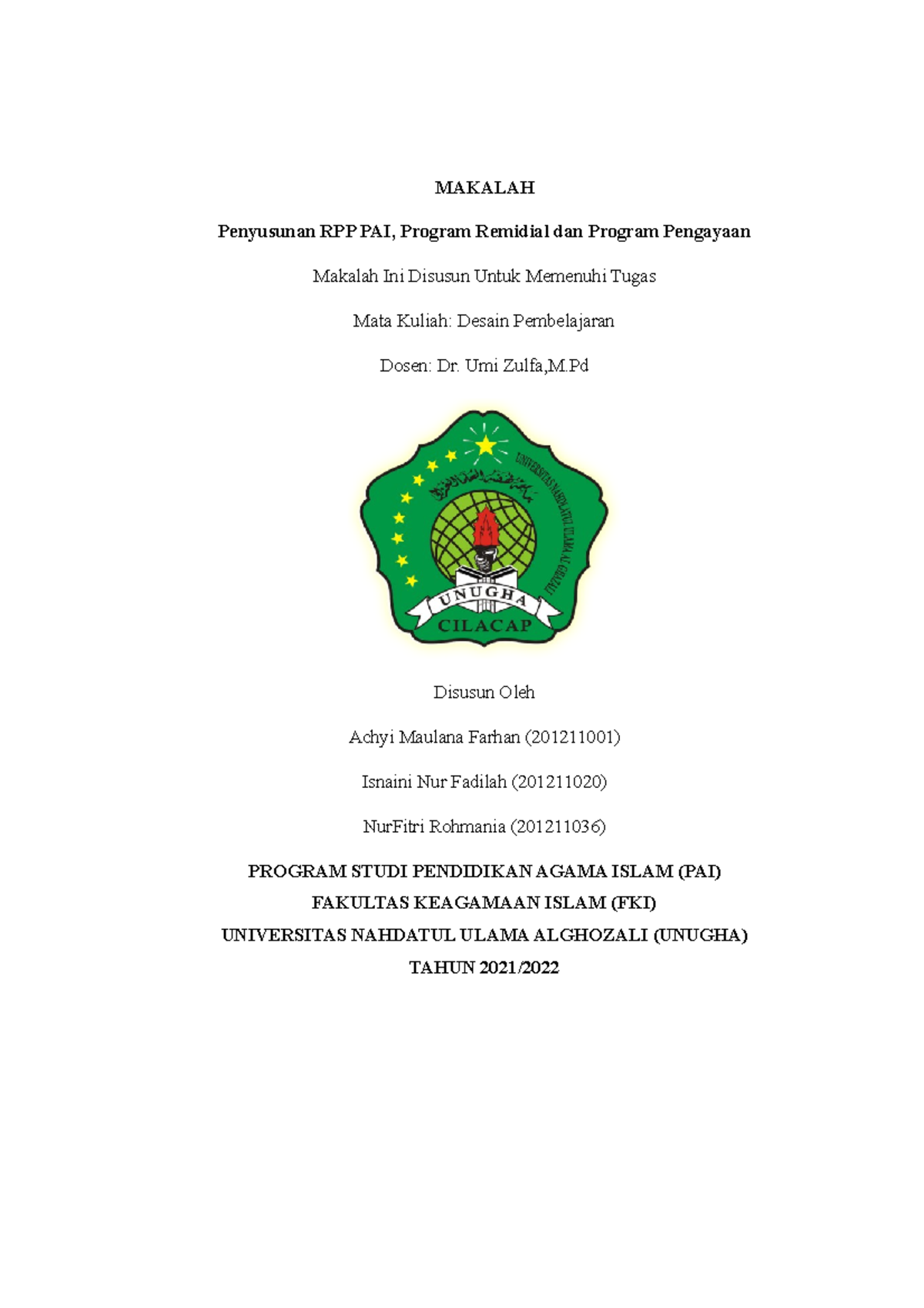 Makalah desain kel 13 - MAKALAH Penyusunan RPP PAI, Program Remidial ...