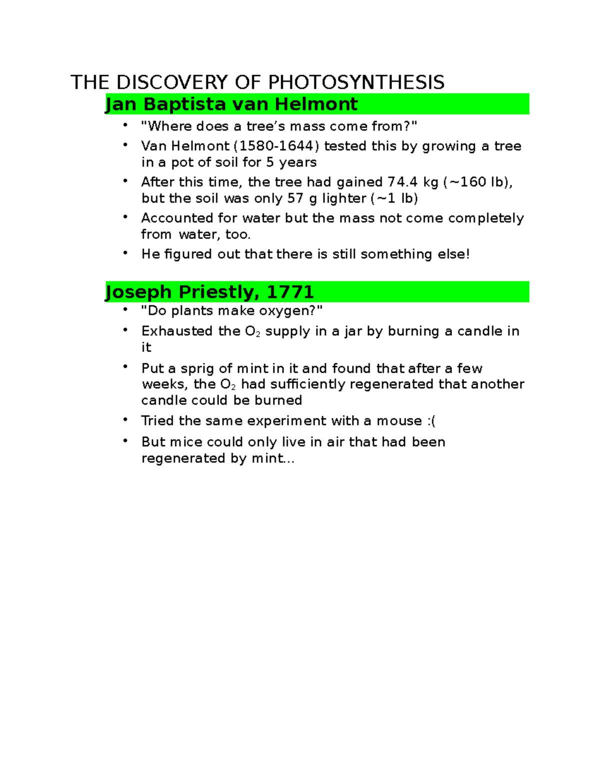THE DISCOVERY OF PHOTOSYNTHESIS - He figured out that there is still ...