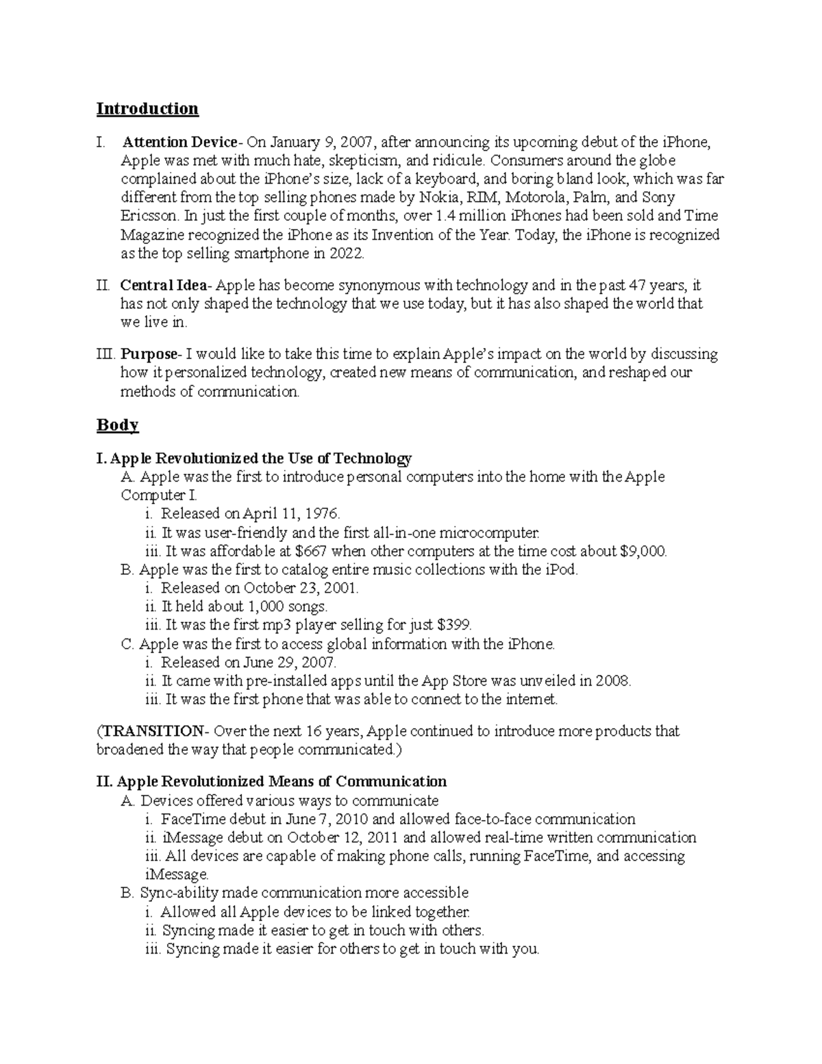 Speech Outline - Introduction I. Attention Device- On January 9, 2007 ...