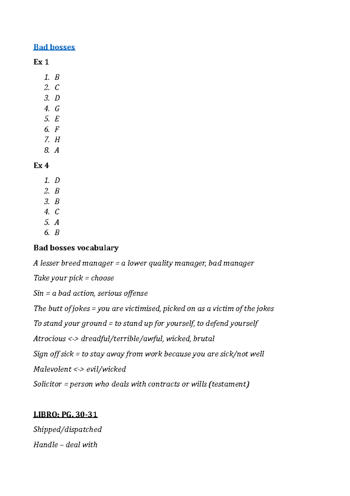 Lesson 7 - unit 5-6 - Appunti di lezione 7 - Bad bosses Ex 1 1. B 2. C ...