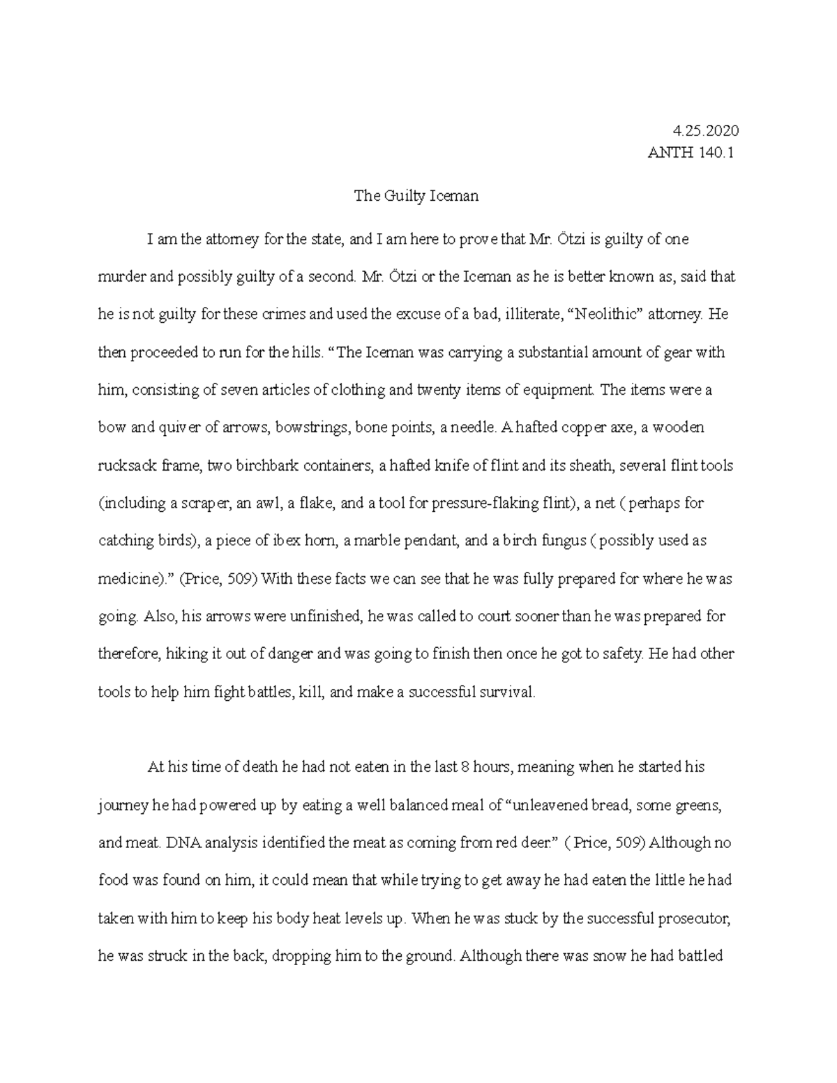 Cold Case, Mr. Ötzi - Professor: Richard Wilshusen - 4. ANTH 140. The ...