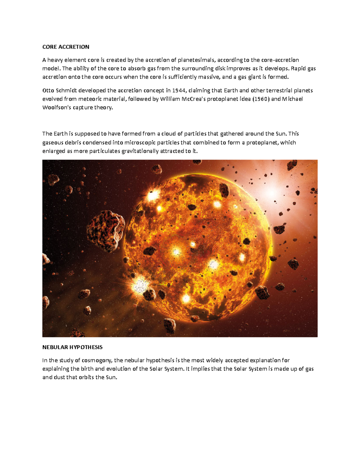 Earth AND LIFE Science 2 Theories - CORE ACCRETION A heavy element core ...