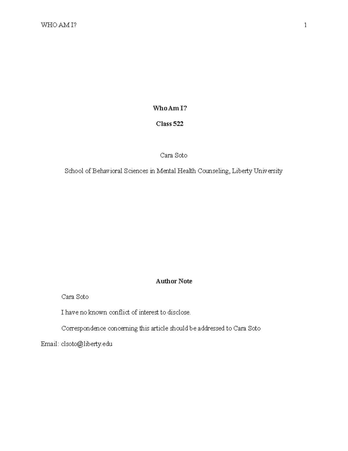 Who Am I Paper 522 - Who Am I? Class 522 Cara Soto School of Behavioral ...
