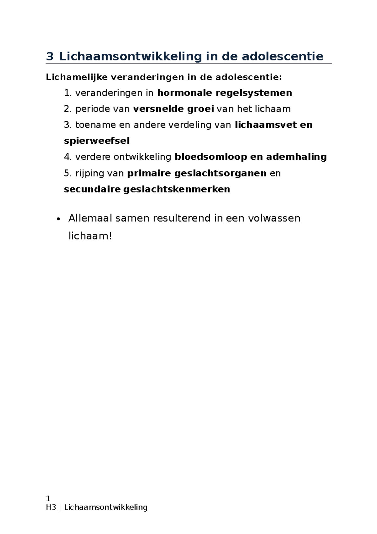 H3 Lichamelijke ontwikkeling - 3 Lichaamsontwikkeling in de ...
