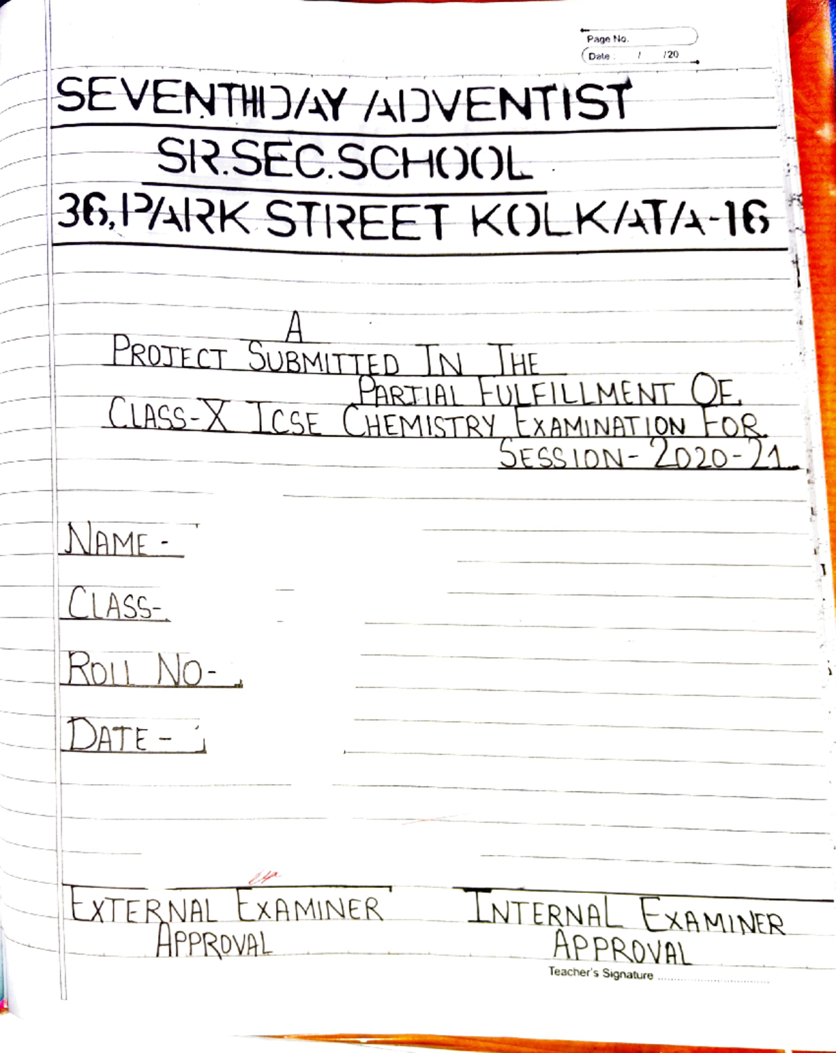 X Chemistry Practical - Page No. Date I 1200 SEVENTHID/AY /AlDVENTIST SR.SEC 36,PAIRK STIREET ...