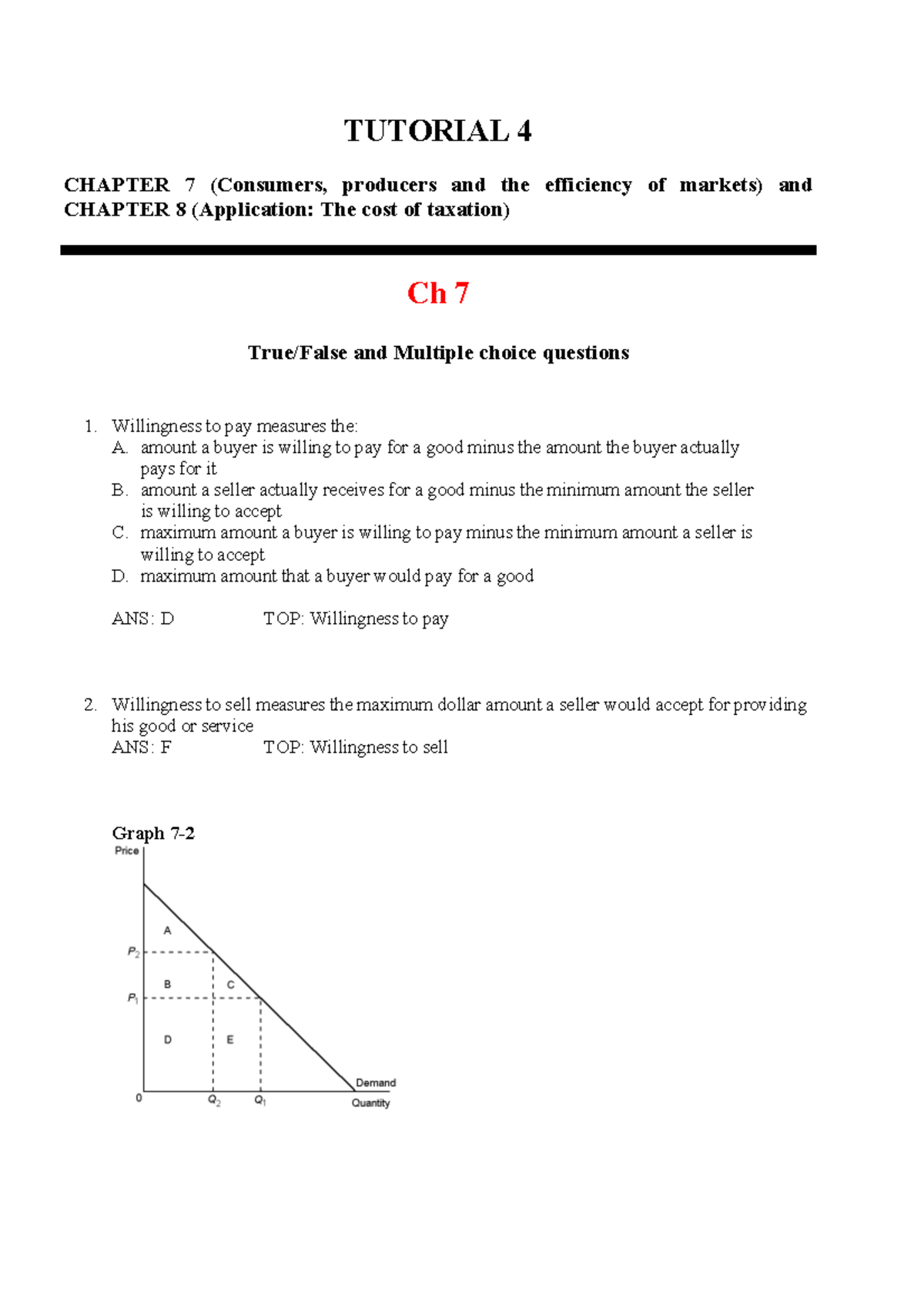 Tutorial 4 Solutions - TUTORIAL 4 CHAPTER 7 (Consumers, producers and ...