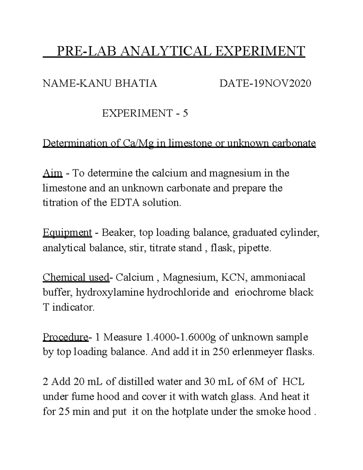 Prelab 5 - assi - PRE-LAB ANALYTICAL EXPERIMENT NAME-KANU BHATIA DATE ...