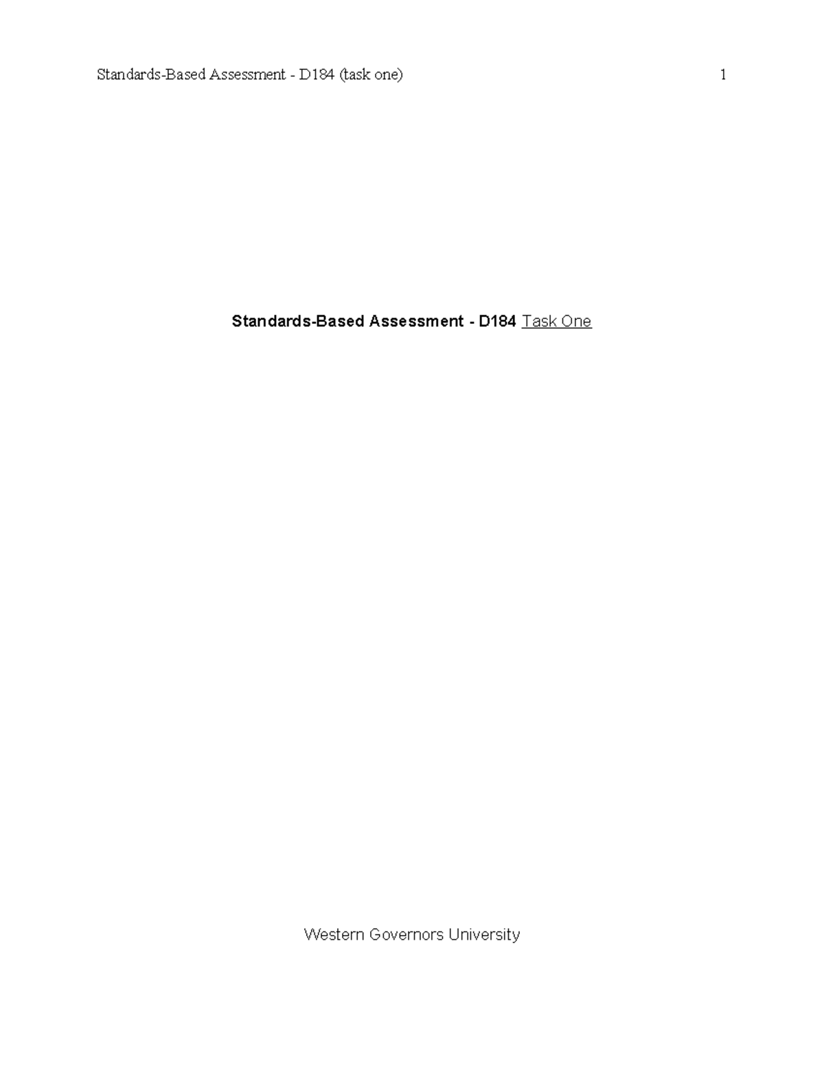 D 184 Task 1 - task 1 - Standards-Based Assessment - D184 Task One ...
