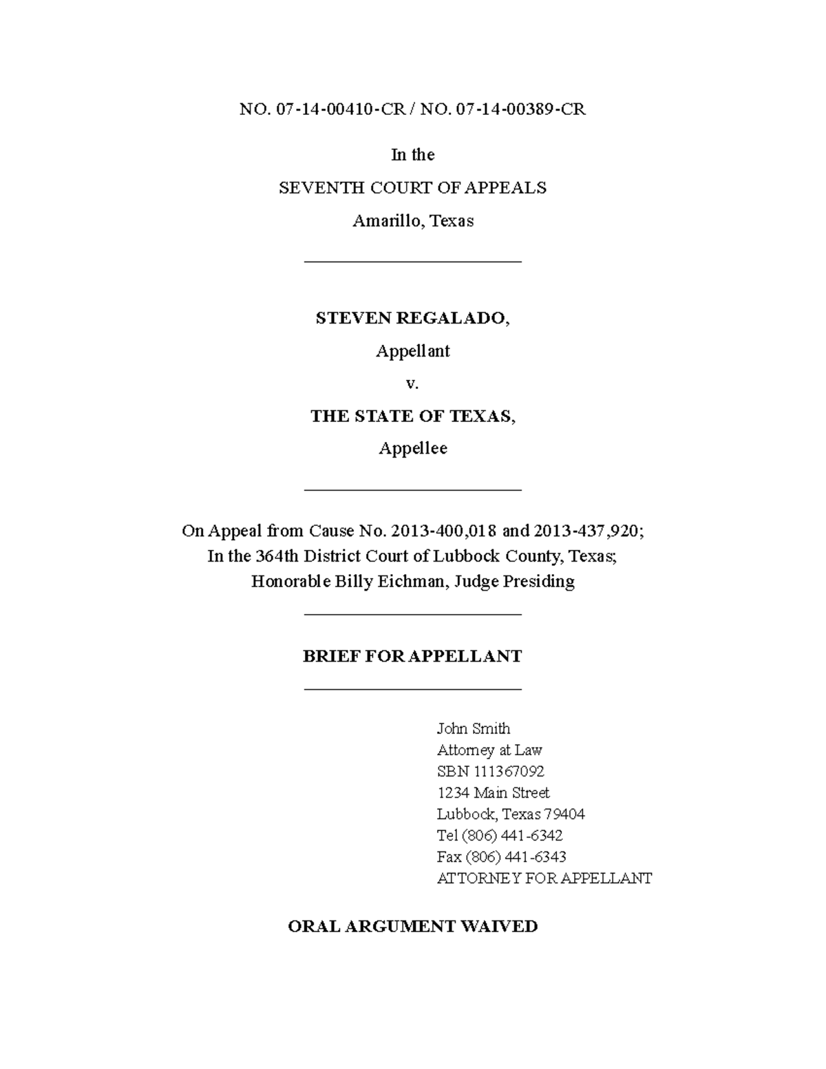 Brief Appellate Full - NO. 07-14-00410-CR / NO. 07-14-00389-CR In the ...