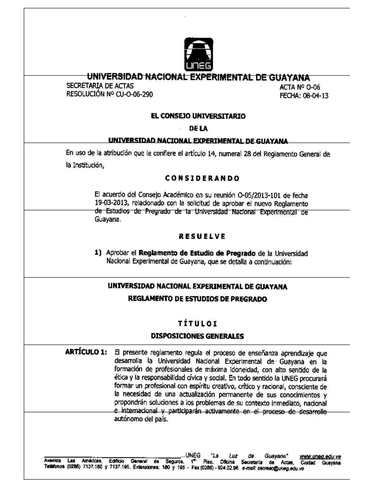 Reglamento UNEG - Lenguaje Cultura y Comunicación - UNEG - Studocu