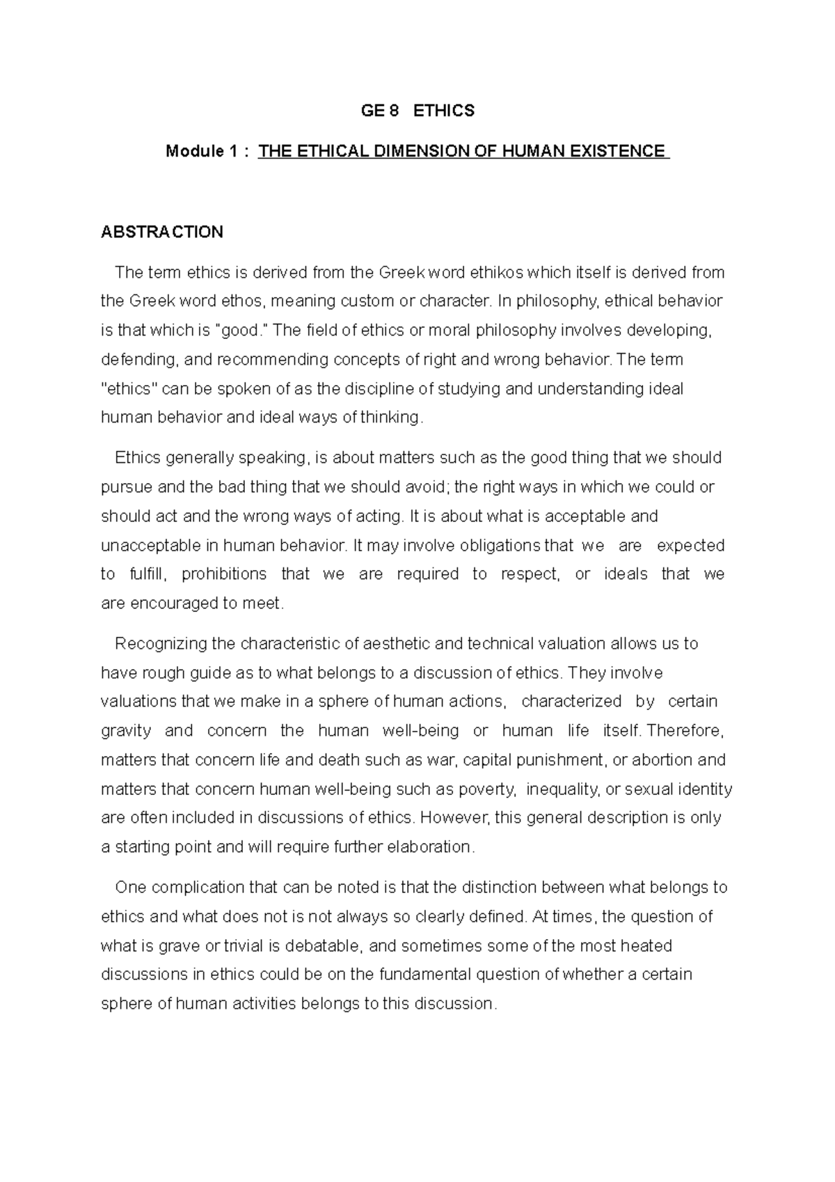Module 1 Ethics - Project Proposal - GE 8 ETHICS Module 1 : THE ETHICAL ...
