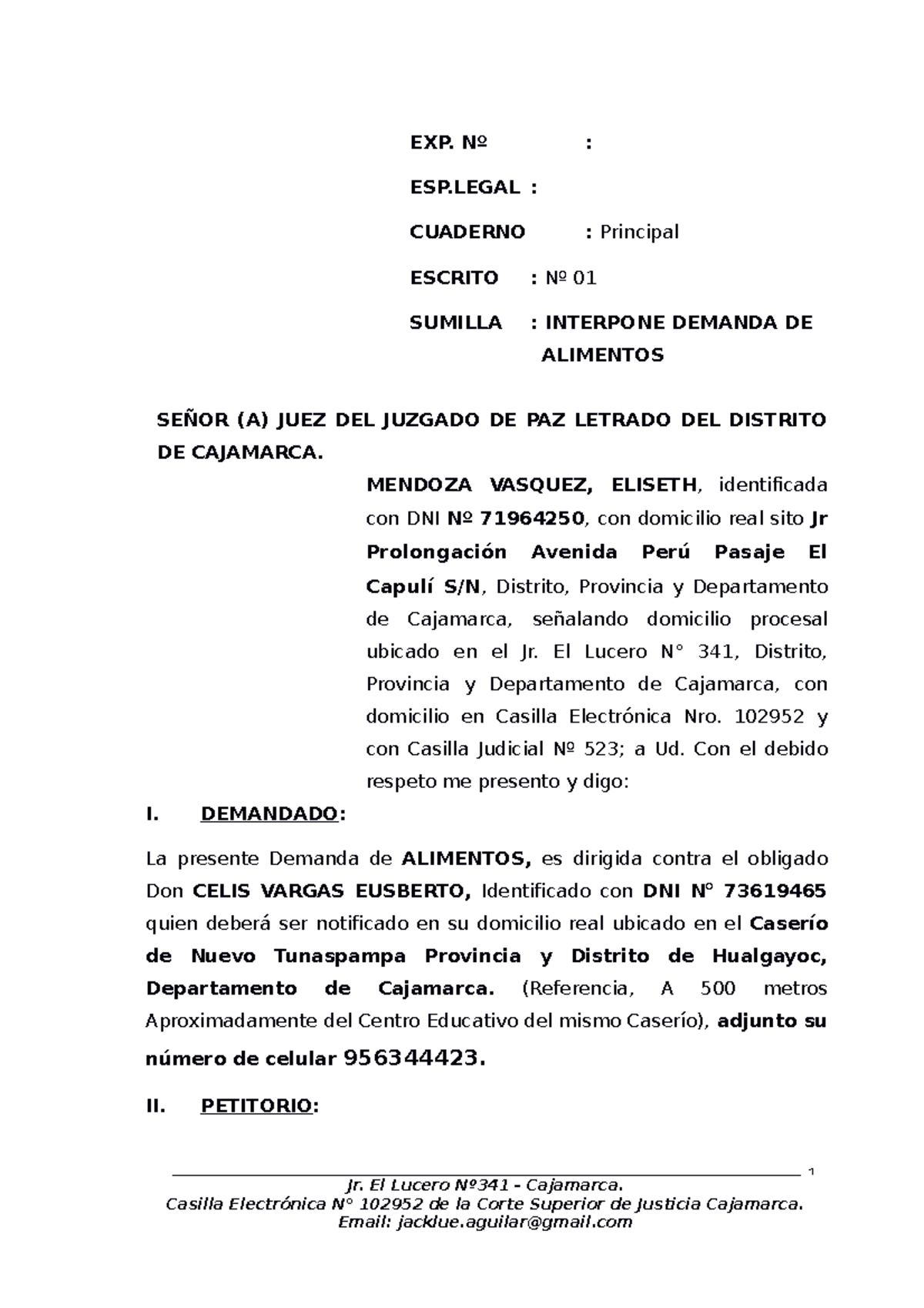 Demanda Alimentos - EXP. Nº : ESP : CUADERNO : Principal ESCRITO : Nº ...