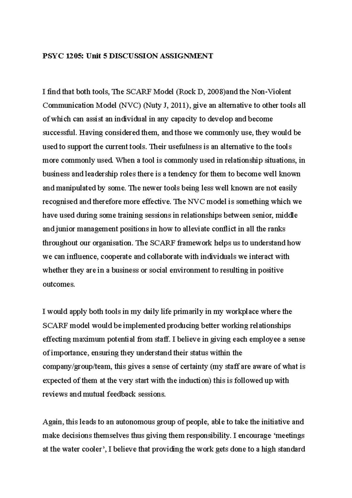 PSYC 1205 UNIT 5 DF Assignment Number 12 - PSYC 1205: Unit 5 DISCUSSION ASSIGNMENT I find that ...