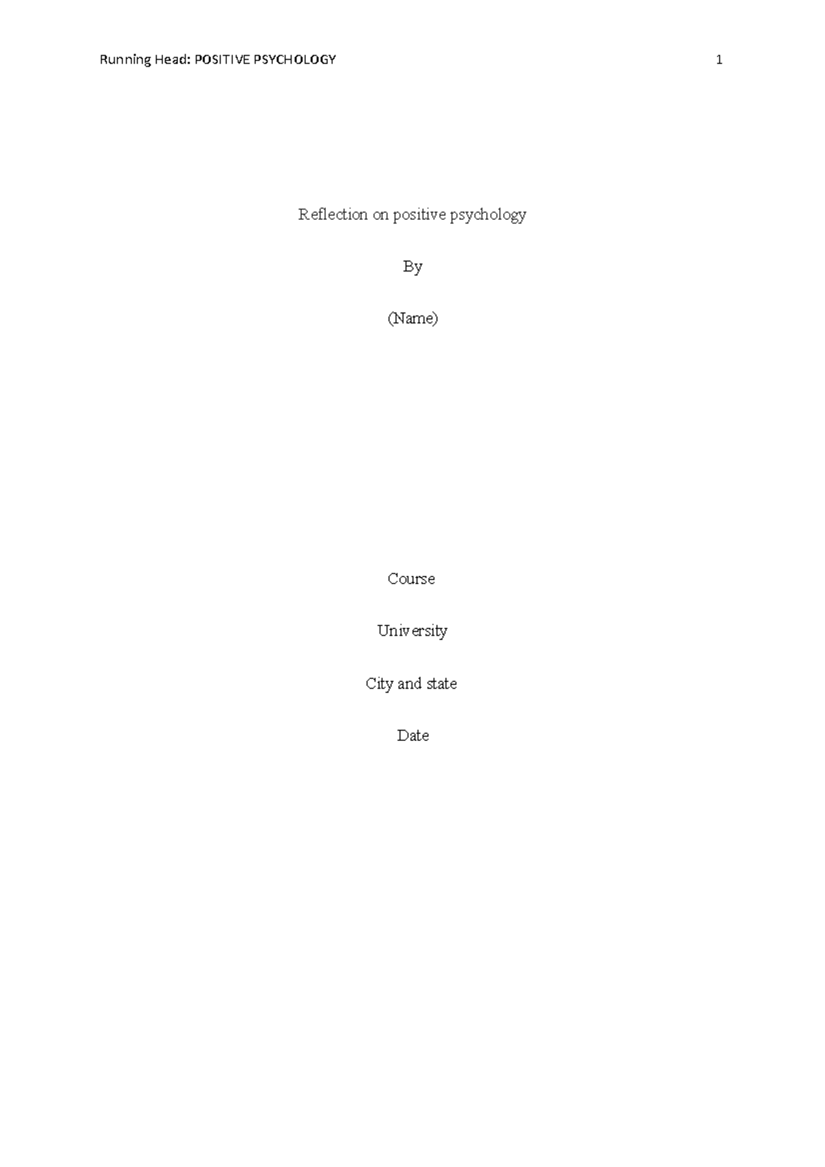 Reflection on positive psychology - Reflection on positive psychology ...