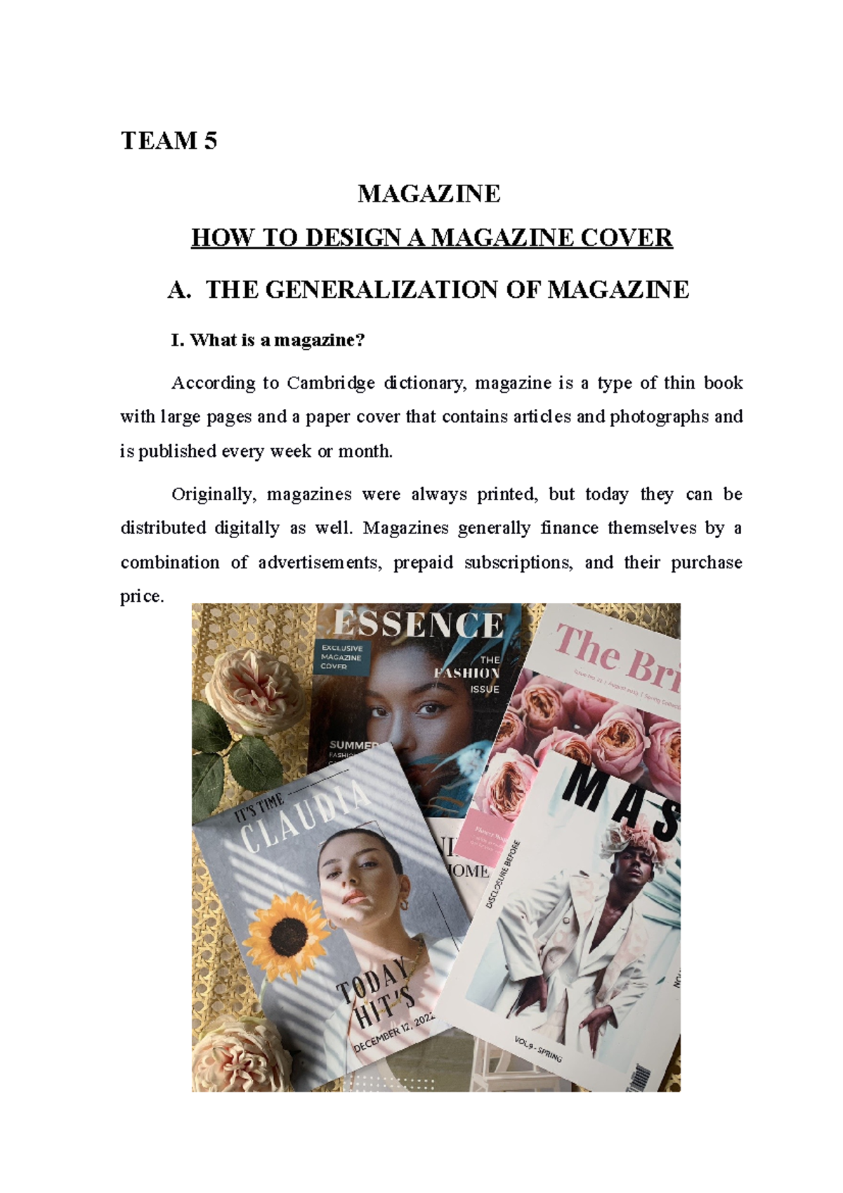 Team 5 Magazine How to design a magazine cover - TEAM 5 MAGAZINE HOW TO ...