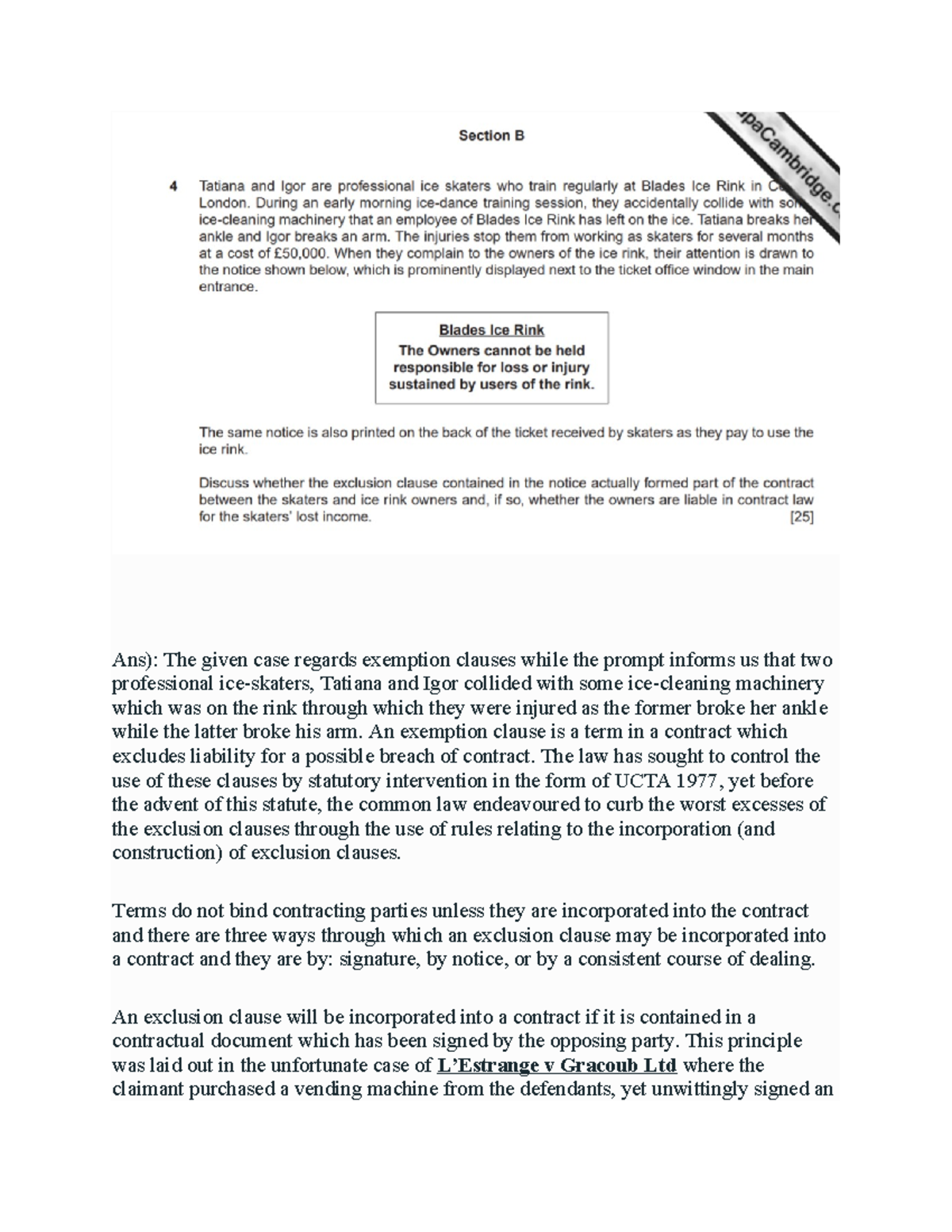 E Xclusion Clauses - Essays/PQ - Ans): The given case regards exemption ...