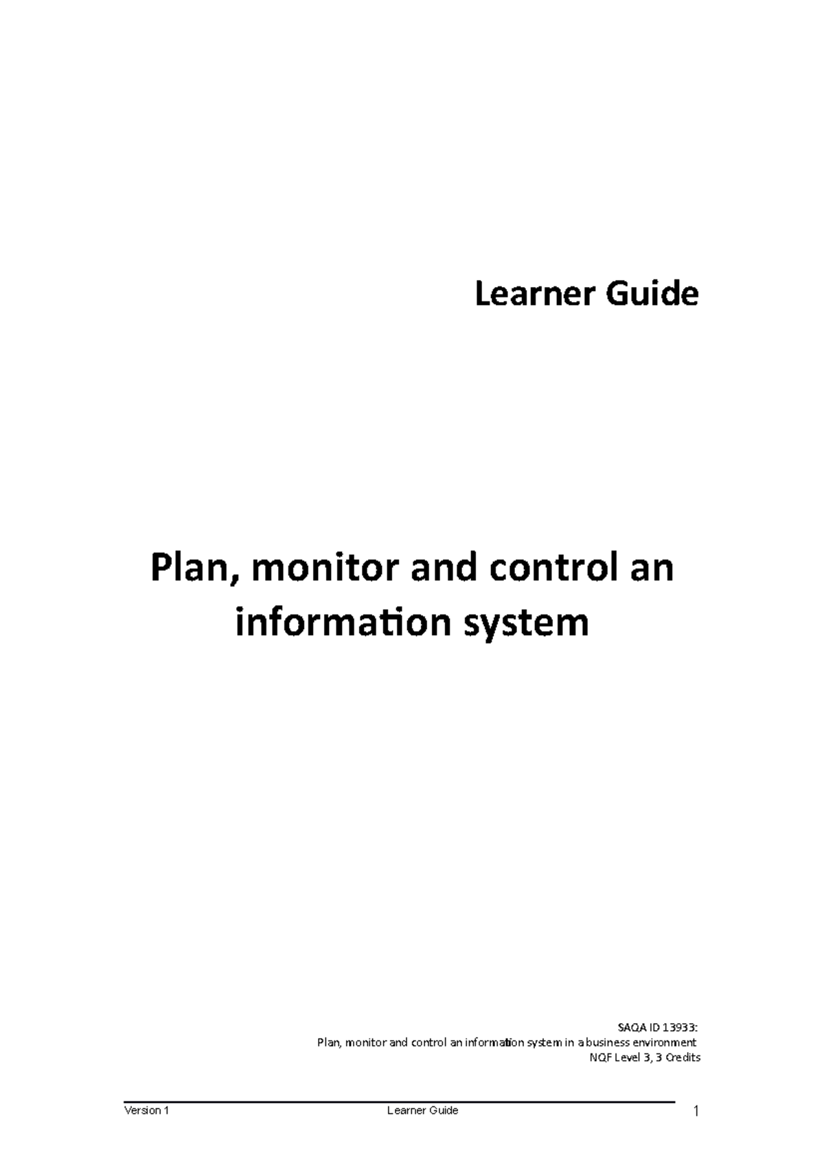 13933 Learner Guide - Learner Guide Plan, monitor and control an ...