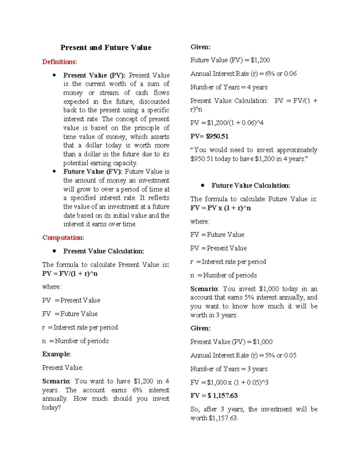 Present and Future Value - Present and Future Value Definitions: Present Value (PV): Present ...