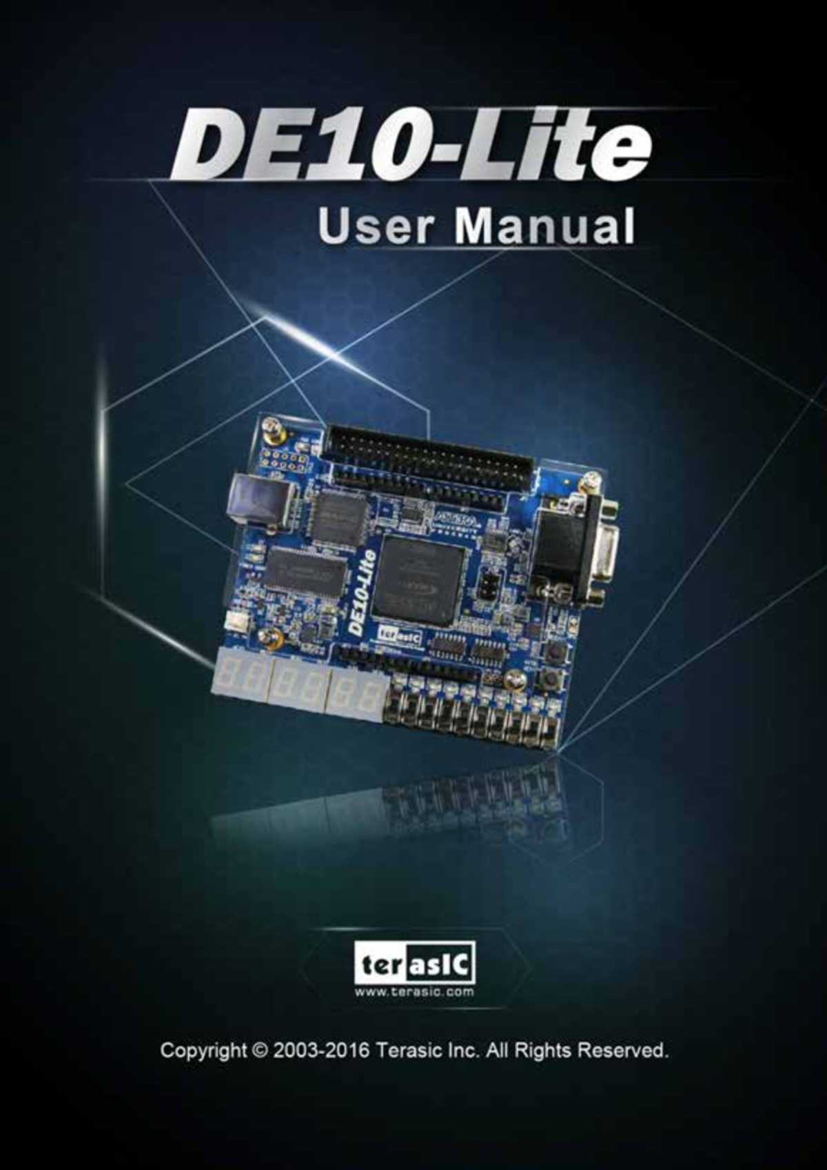DE10 manual - DE10-Lite 1 terasic November 21, 2016 DE10-Lite November 21, 1 terasic Chapter 1 ...