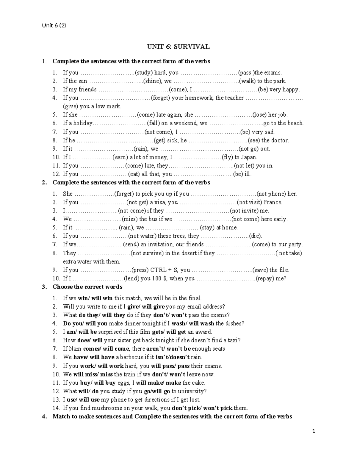 UNIT 6 - Unit 6 (2) UNIT 6: SURVIVAL Complete the sentences with the ...
