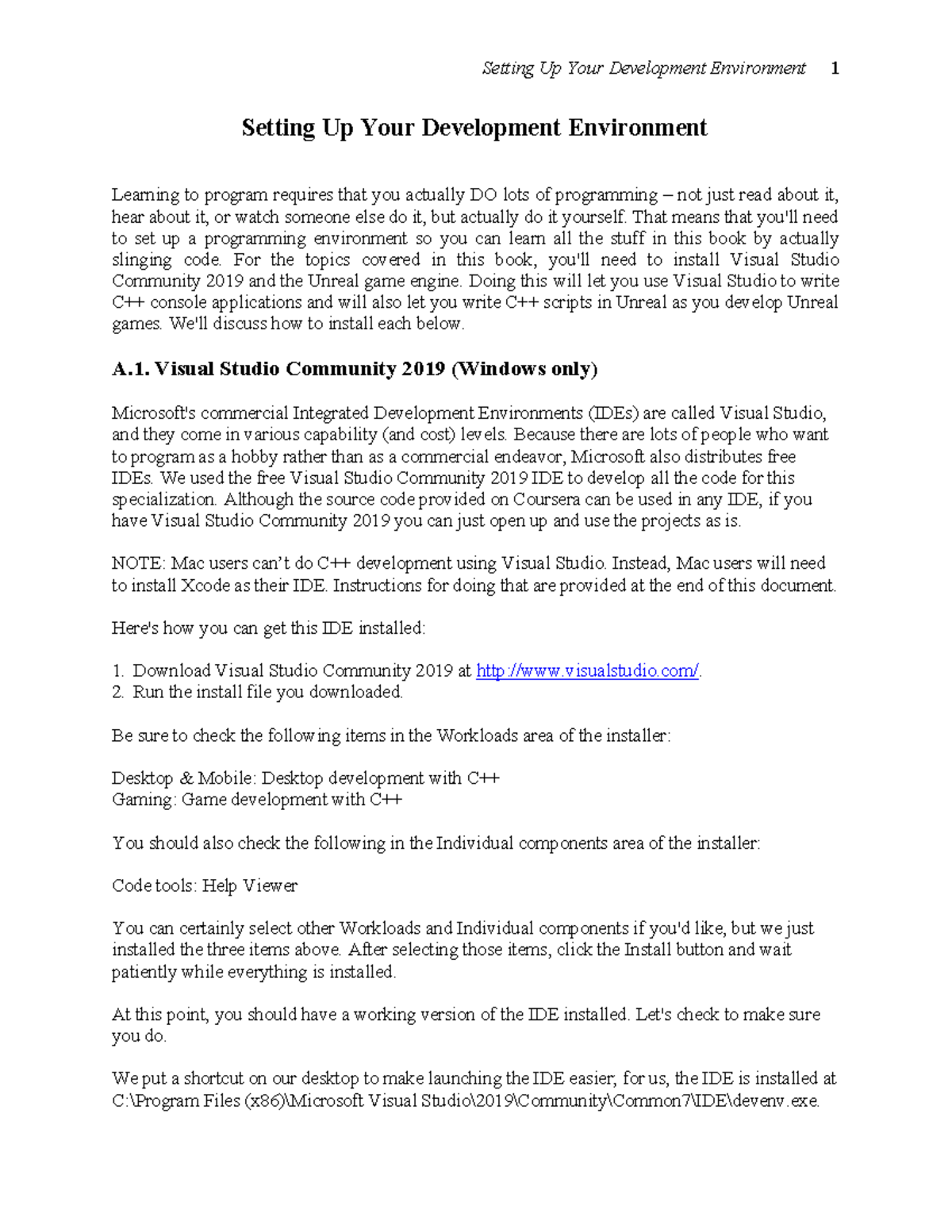1 Setting Up Your Development Environment - That means that you'll need to set up a programming ...