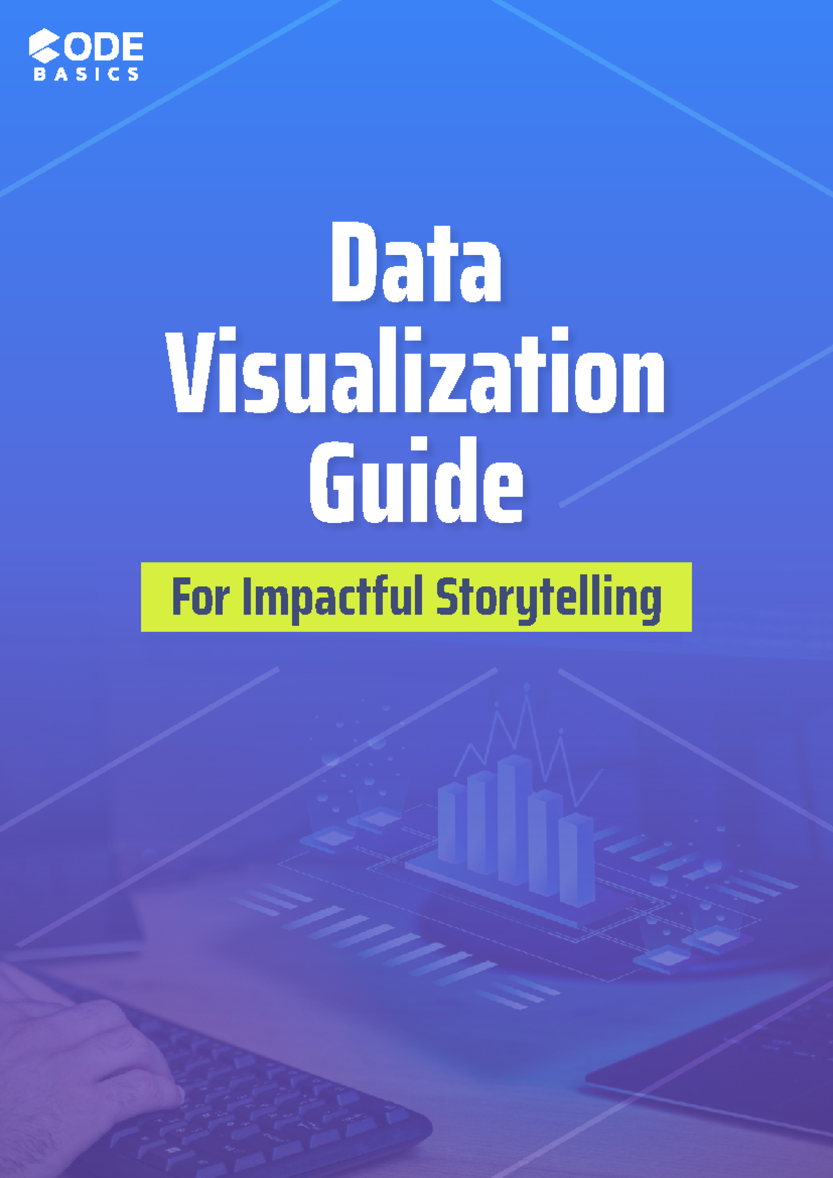 Data Visualization Guide by Codebasics - Data Visualization Guide For Impactful Storytelling ...
