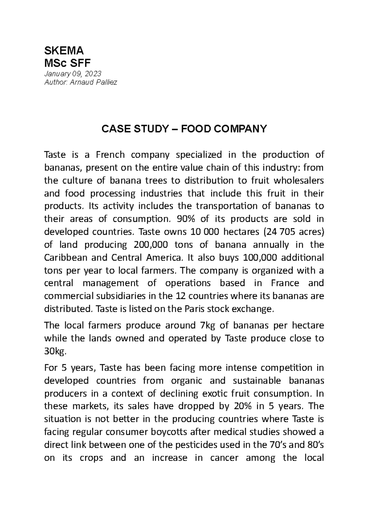 Taste-Case Study - SKEMA MSc SFF January 09, 2023 Author: Arnaud ...