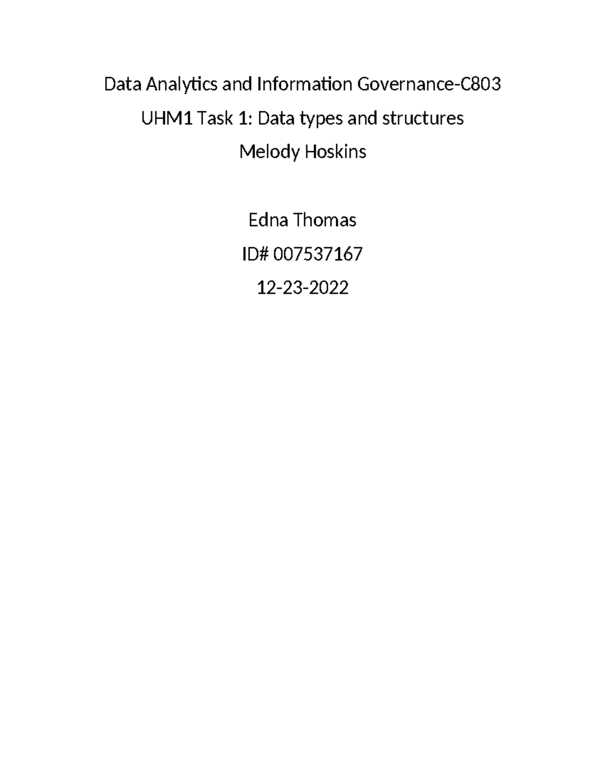 C803 Task 1 Data types and structures - Data Analytics and Information ...
