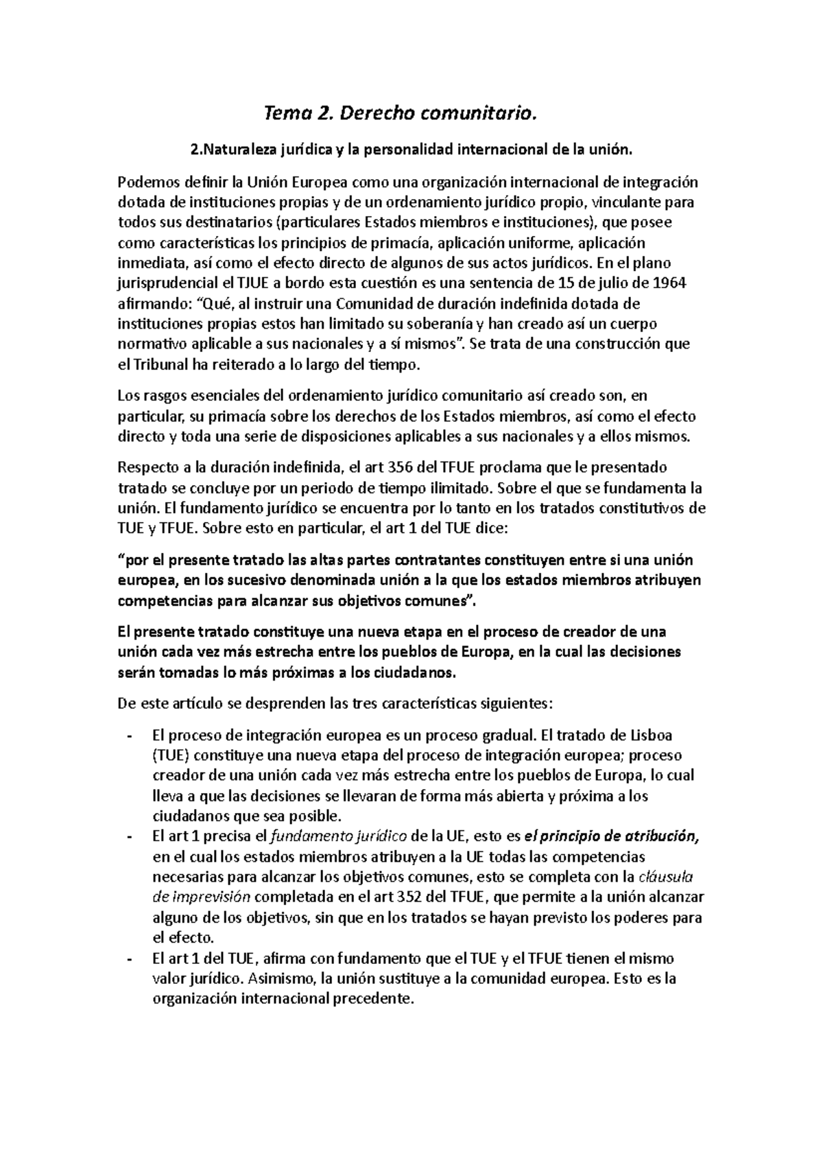 TEMA 2, comunitario - Tema 2. Derecho comunitario. 2 jurídica y la personalidad internacional de ...
