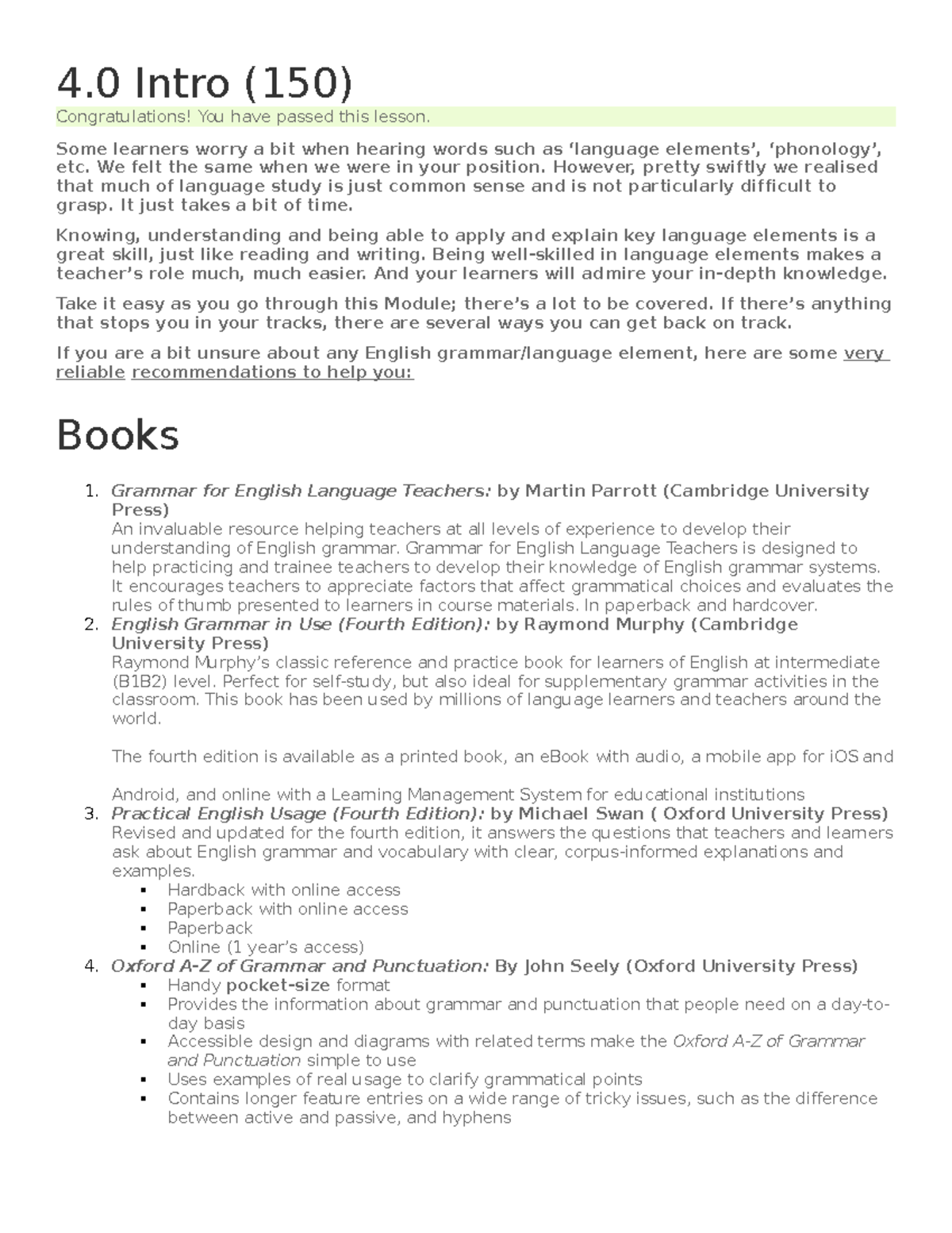 Module 4 - This is free. - 4 Intro (150) Congratulations! You have ...