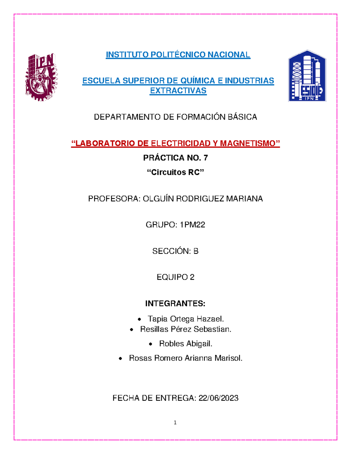ESIQIE - Práctica 8 del Lab de Electricidad y Magnetismo - INSTITUTO POLITÉCNICO NACIONAL ...