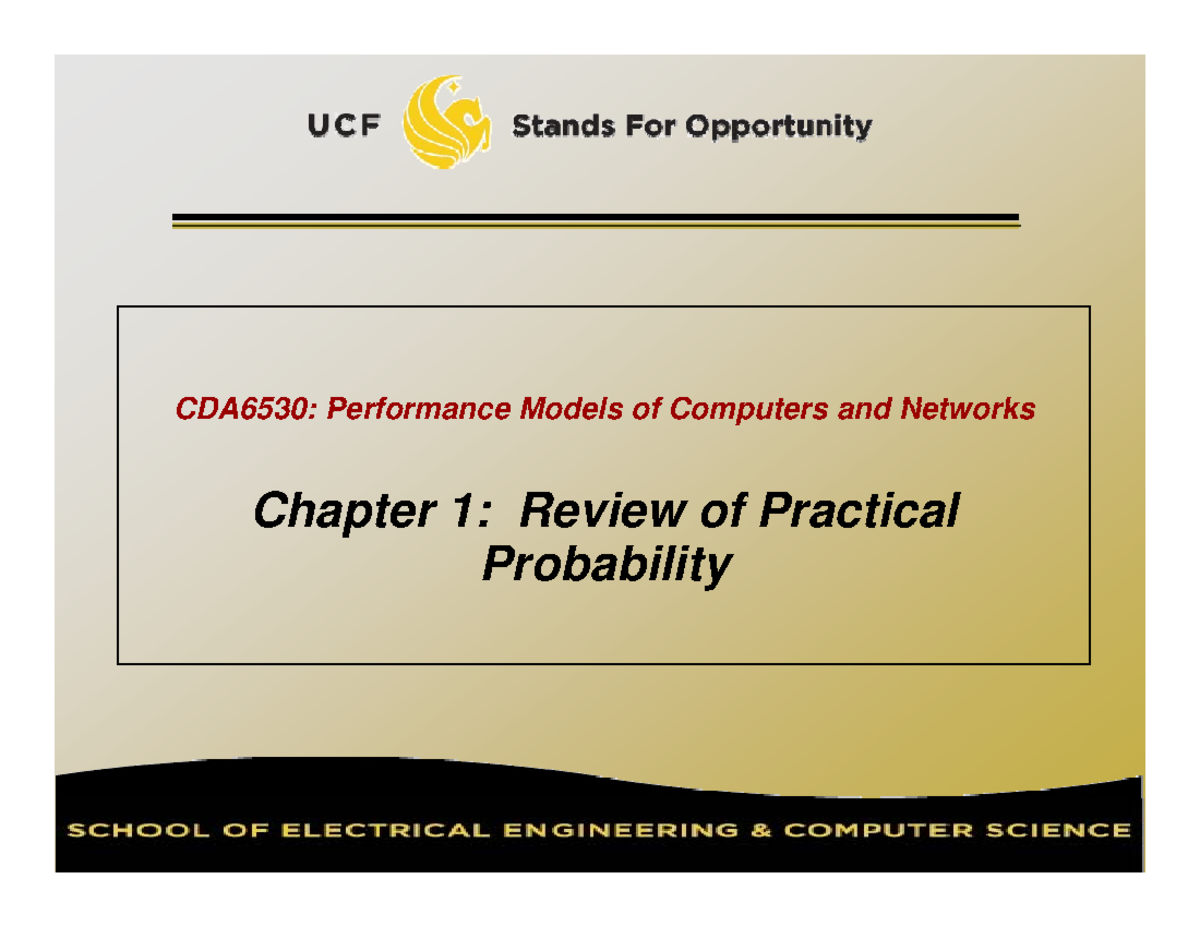Lecture slides, lectures Chapter 1 - Fall 2011 - CDA6530: Performance Models of Computers and ...