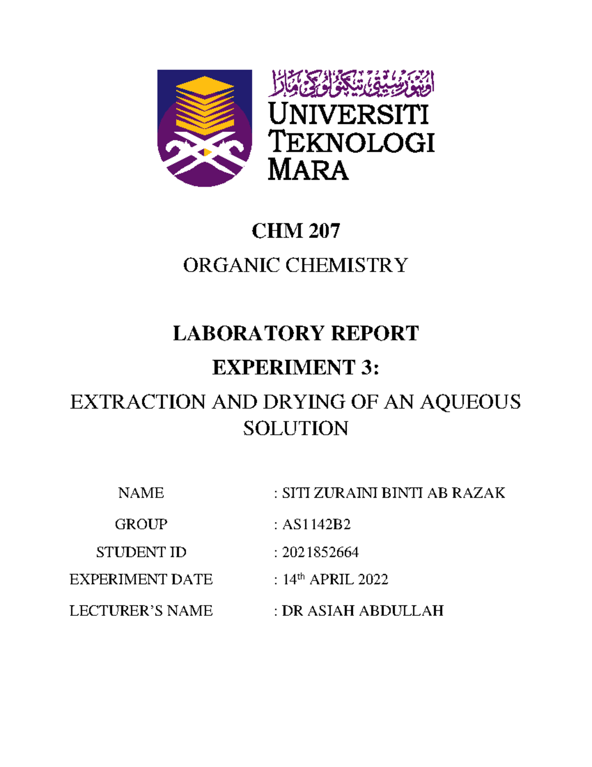 CHM 207 EXP 3- Extraction and Drying Of an Aqueous Solution (COMPLETE ...
