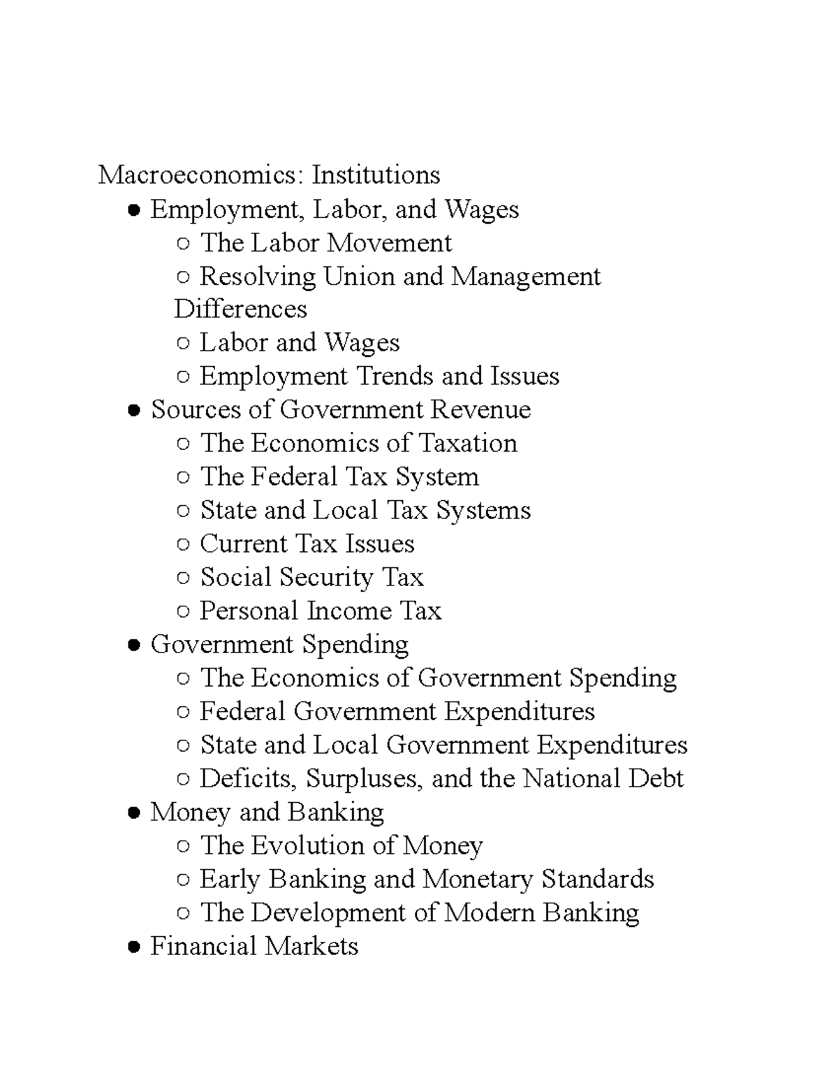 Econ intro pt2 - Macroeconomics: Institutions Employment, Labor, and ...