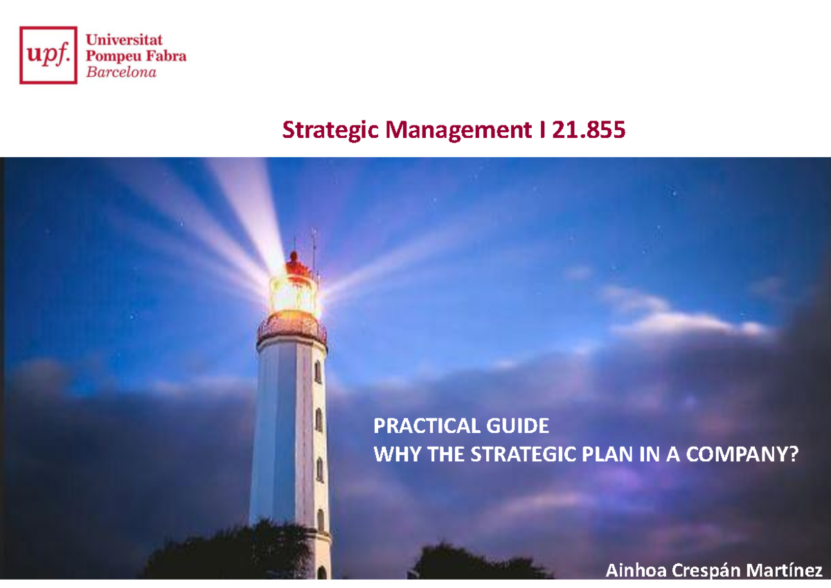 T0 SM Practical Approach WHY A Strategic PLAN - Strategic Management I ...