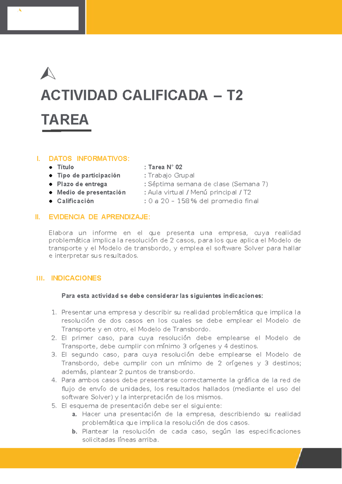 T2 Invope Grupo 13 Vargas PEÑA FLOR - ACTIVIDAD CALIFICADA – T TAREA I. DATOS INFORMATIVOS ...